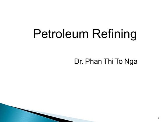 Refinery basics | PPT