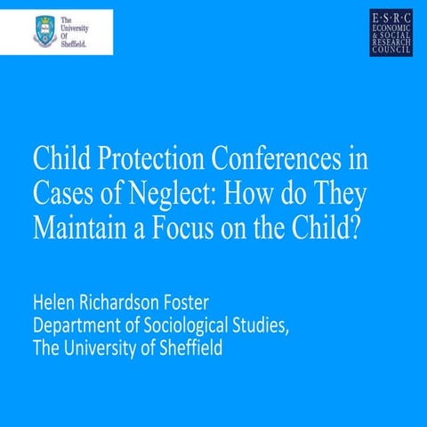 Child Protection Case Conferences in Cases of Neglect: | PPTX