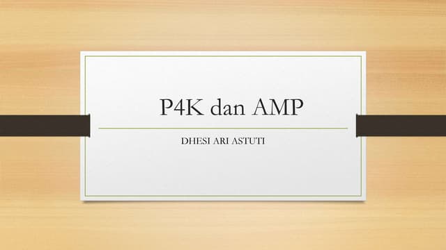 380748837-Materi-Sosialisasi-p4k-Untuk-Kader.pptx