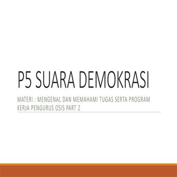 kegiatan P5 Program kerja OSIS Part 2.pptx