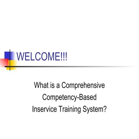 What is a Comprehensive Competency - Based Inservice Training System? | PPT