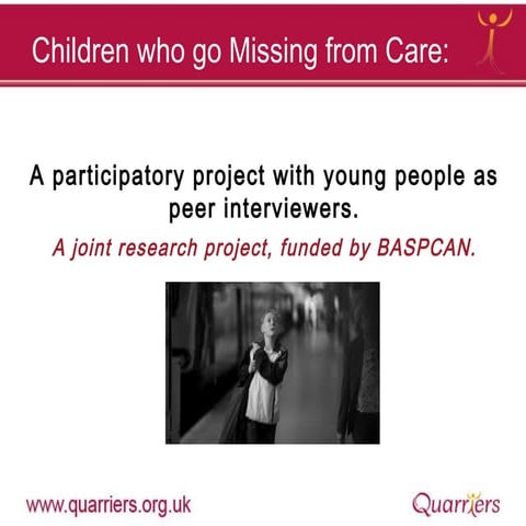 Children who go missing from Care: | PPT
