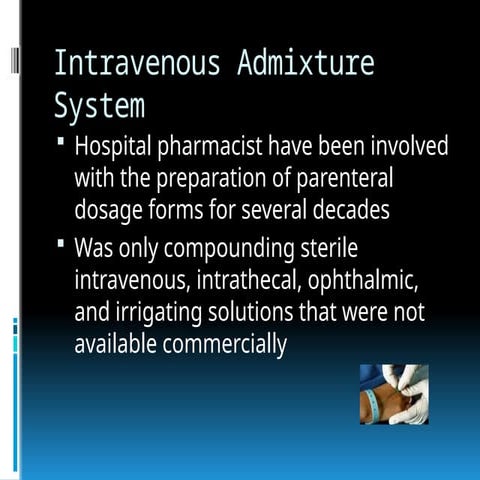 Intravenous admixtures | PPTX