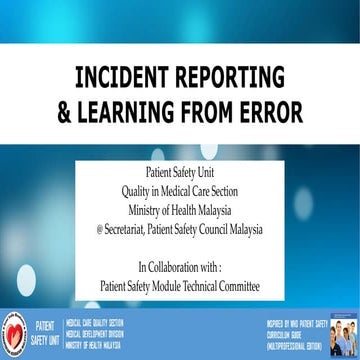P8 INCIDENT REPORTING AND LEARNING FROM ERROR HOUSEMANSHIP MALAYSIA | PDF