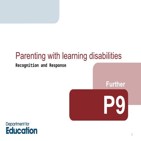 p9_parenting_with_learning_disabilities.ppt