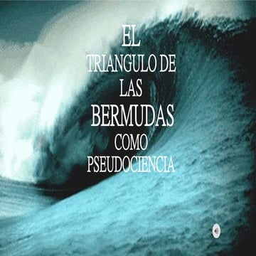 Descubre el secreto del triangulo de las bermudas | PDF