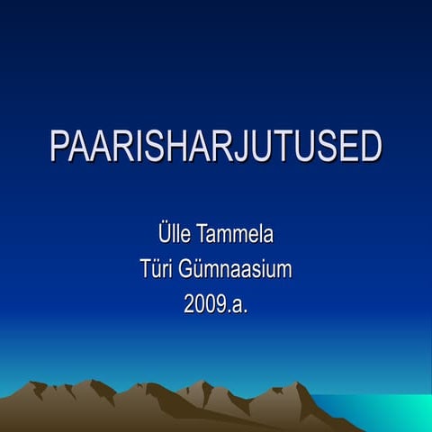 Paarisharjutused | PPT