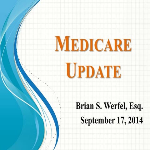 Medicare Update | PPTX | Health Insurance | Insurance