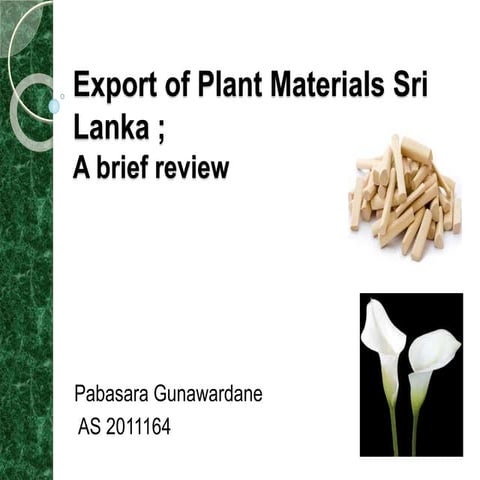 Export of plant materials sri lanka | PPTX