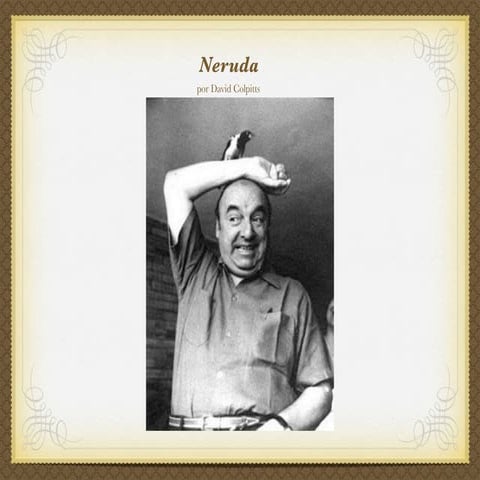 Pablo Neruda | KEY | Poetry | Books and Literature