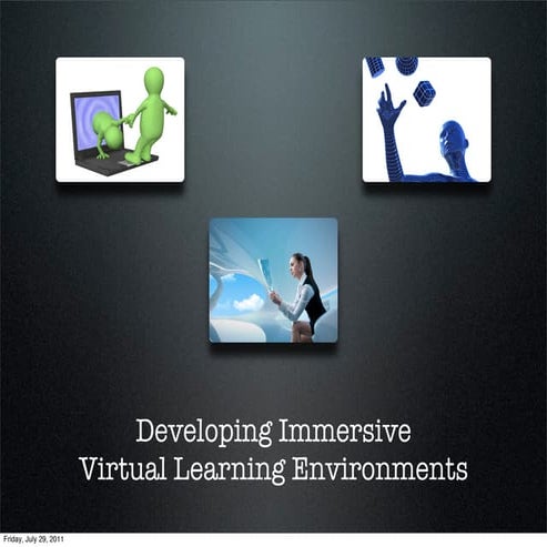 Developing Immersive Virtual Learning Environments | Storyboard | PPT