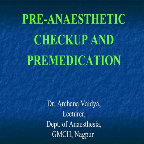 PAC - Pre Anaesthetic Checkup | PDF