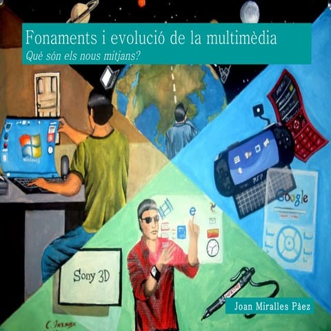 Pac1: Què són els nous mitjans? | PPT