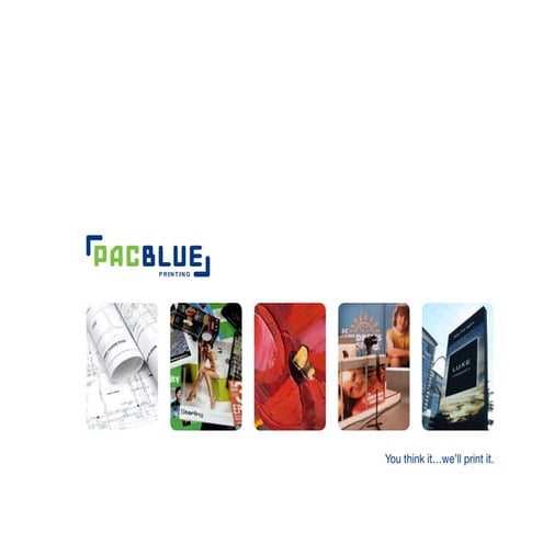 PacBlue Printing Portfolio | PDF