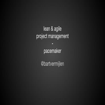 Introduction to Lean & Agile - Pacemaker.io