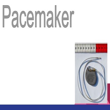 Pacemaker - Basic Information | PPTX