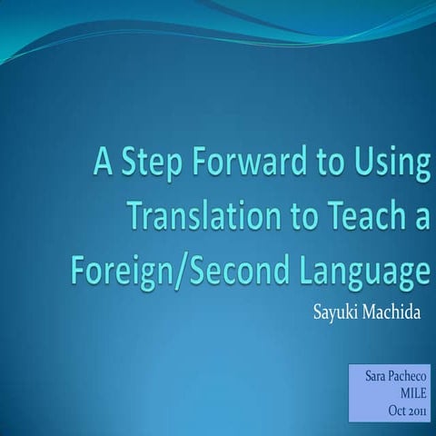 A step forward to using translation to teach | PPTX