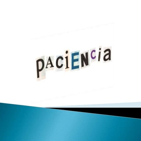 La paciencia | PPTX