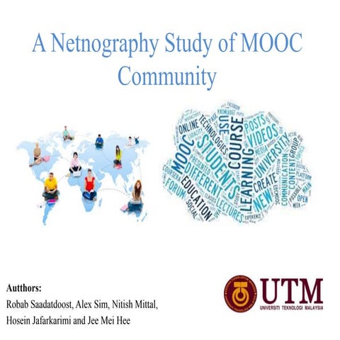 A Netnography study of MOOC community | PPTX