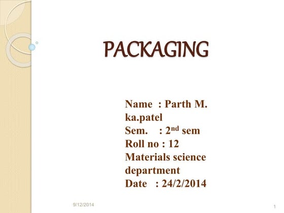 Packaging ppt | PPT