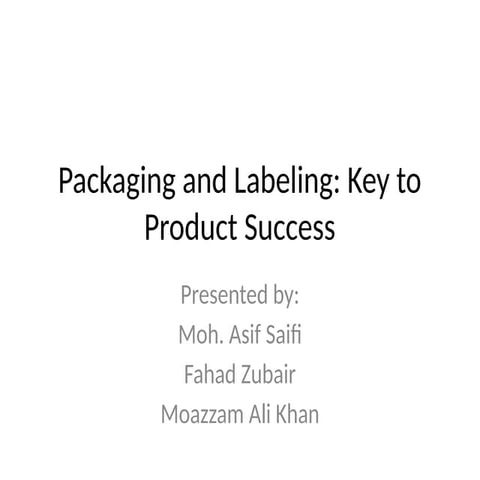 Packaging_and_Labeling_Presentation_v2.pptx