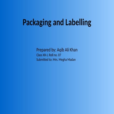 Packaging and labelling | PPT