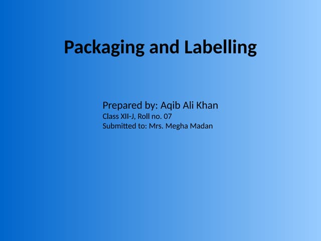 Packaging ppt | PPTX