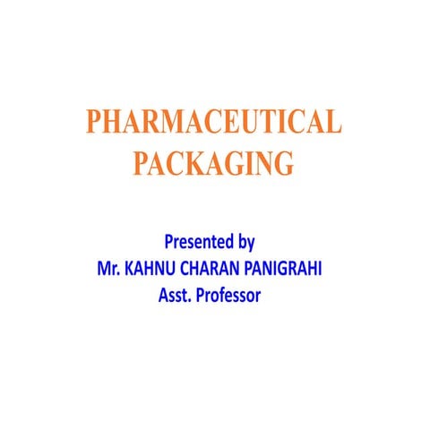 Pharmaceutical Packaging tablet and capsules | PPTX