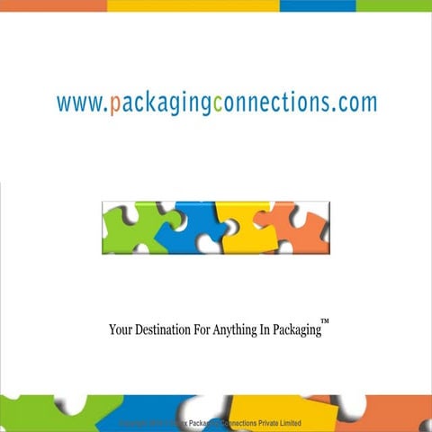 Corporate Profile Presentation - Packaging Connections | PDF