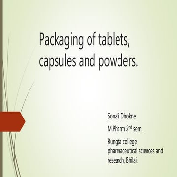 Pharmaceutical Packaging tablet and capsules | PPTX