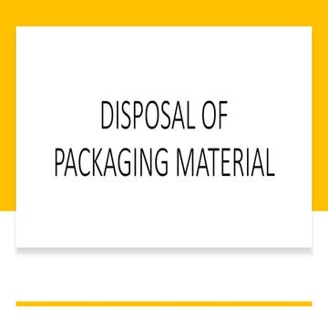Packaging material disposal.pptx