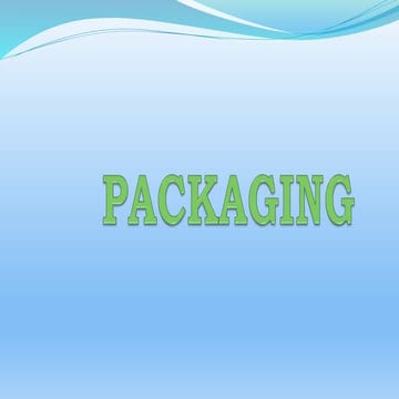 packagingppt-190223110754.pdf powerpoint presentation | PDF