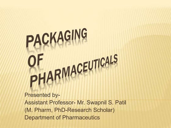 Container and closure for pharmaceutical | PPT