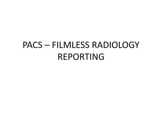 Pacs system | PPTX