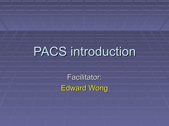 Pacs system | PPT