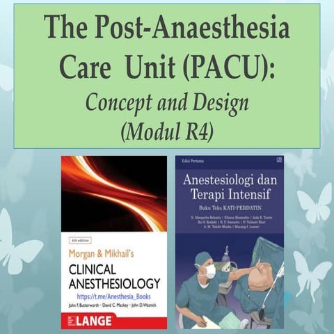 Post Anesthesia Care (PACU) for anesthesia resident.ppt