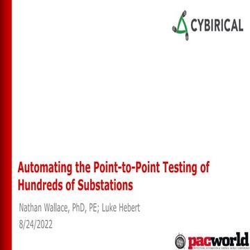Automating the Point-to-Point Testing of Hundreds of Substations | PPTX