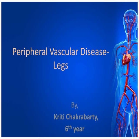 Periphral Arterial Disease | PPTX