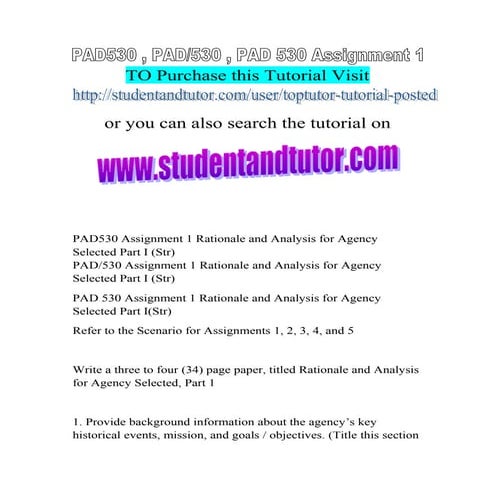 Pad 530 assignment 1 rationale and analysis for agency selected part i ...