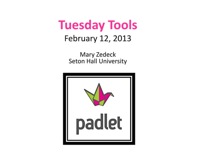 TUTORIAL: HOW TO USE PADLET | PPT