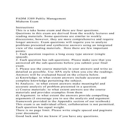 PADM 5389 Public ManagementMidterm ExamInstructionsThis is.docx