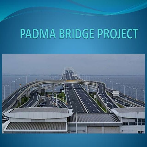Padma bridge | PPTX