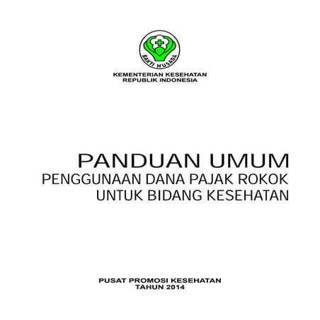 Panduan Umum Penggunaan Pajak Rokok Untuk Kesehatan | PDF