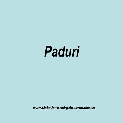 Paduri | PPT