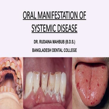 ORAL MANIFESTATION OF SYSTEMIC DISEASE.pptx