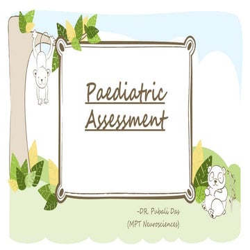 Paediatric Assessment by Pubali Das | PPT