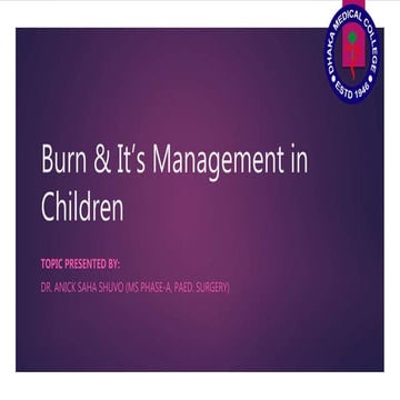 Paediatric burn management | PPTX