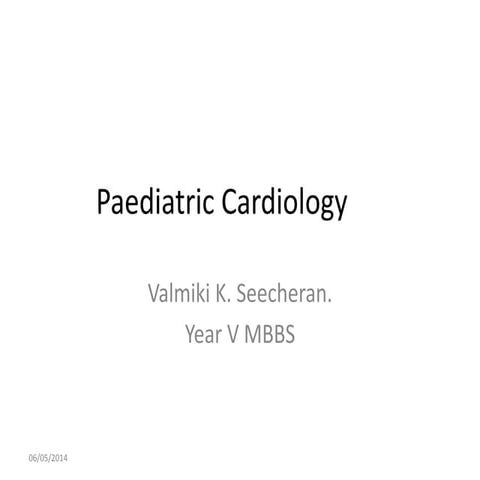 Pediatric Cardiology | PPTX