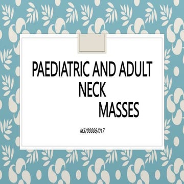 PAEDIATRIC MASSES OF THE NECK..pptx