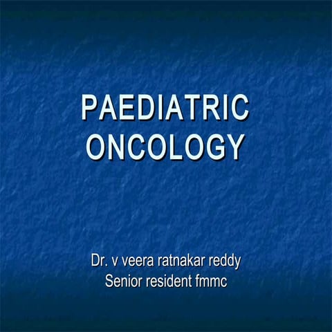 Paediatric oncology | PPT